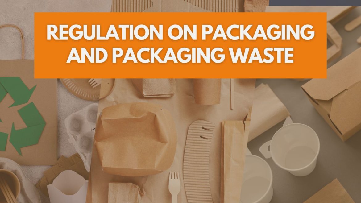 Packaging and Packaging Waste Regulation: New Rules for Sustainability ...