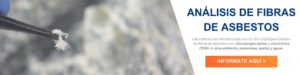 ¿Cómo y cuándo realizar un análisis de amianto?